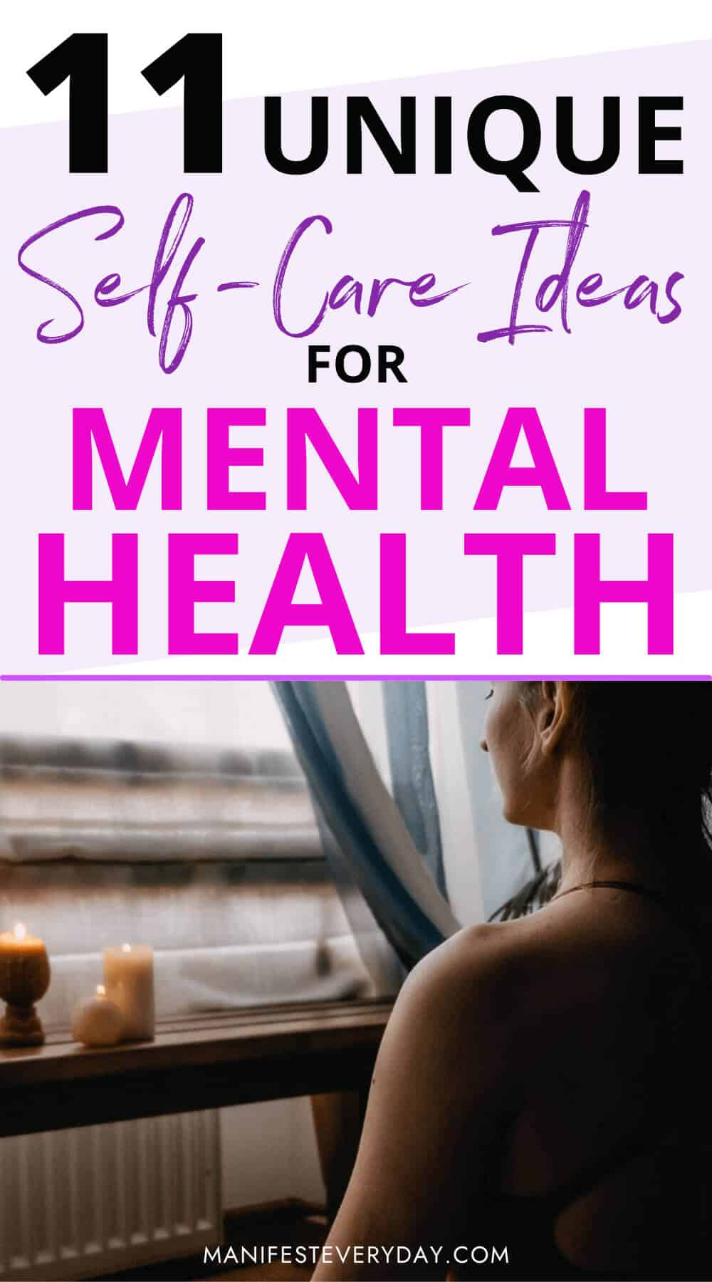 11 Unique Self-Care Ideas for Mental Health