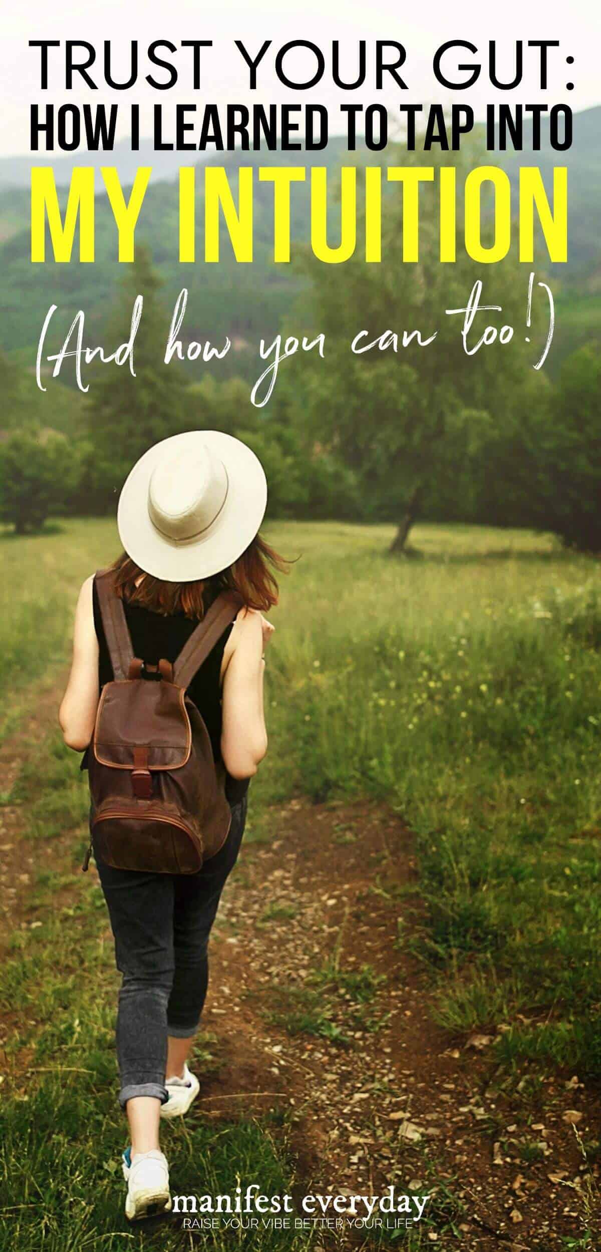 Trust Your Gut: How I Learned to Tap Into My Intuition (And How You Can ...