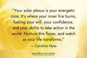 Solar Plexus Chakra Meaning: 15 Powerful Affirmations to Ignite Your ...