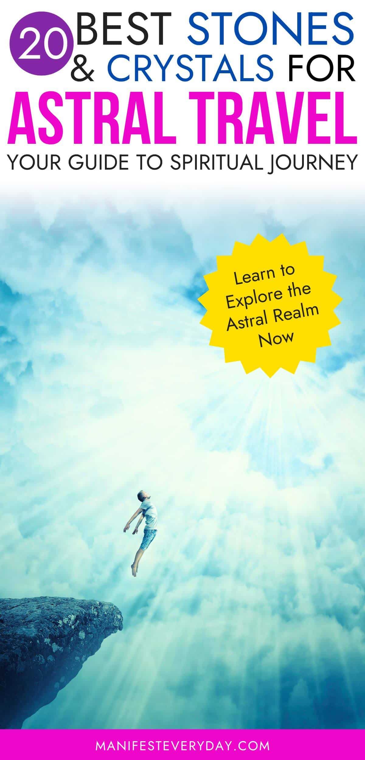 20 Best Stones and Crystals for Astral Projection: Your Guide to ...