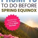 30 Spring Equinox Journal Prompts for Deep Transformation
