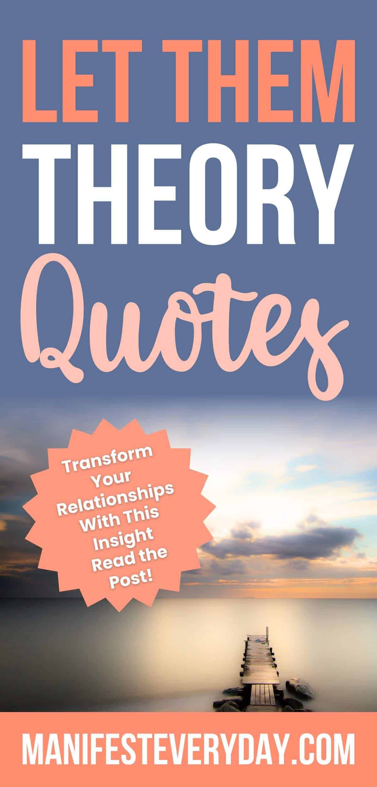 Let Them Theory Quotes to Release Control & Find Peace