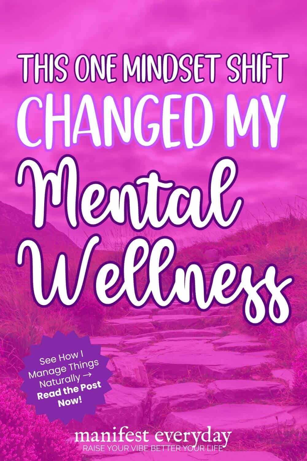 How to Change Your Mindset & Shift Your Reality