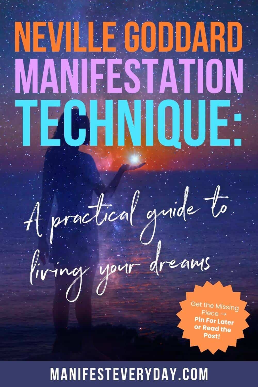 Neville Goddard Manifestation Techniques