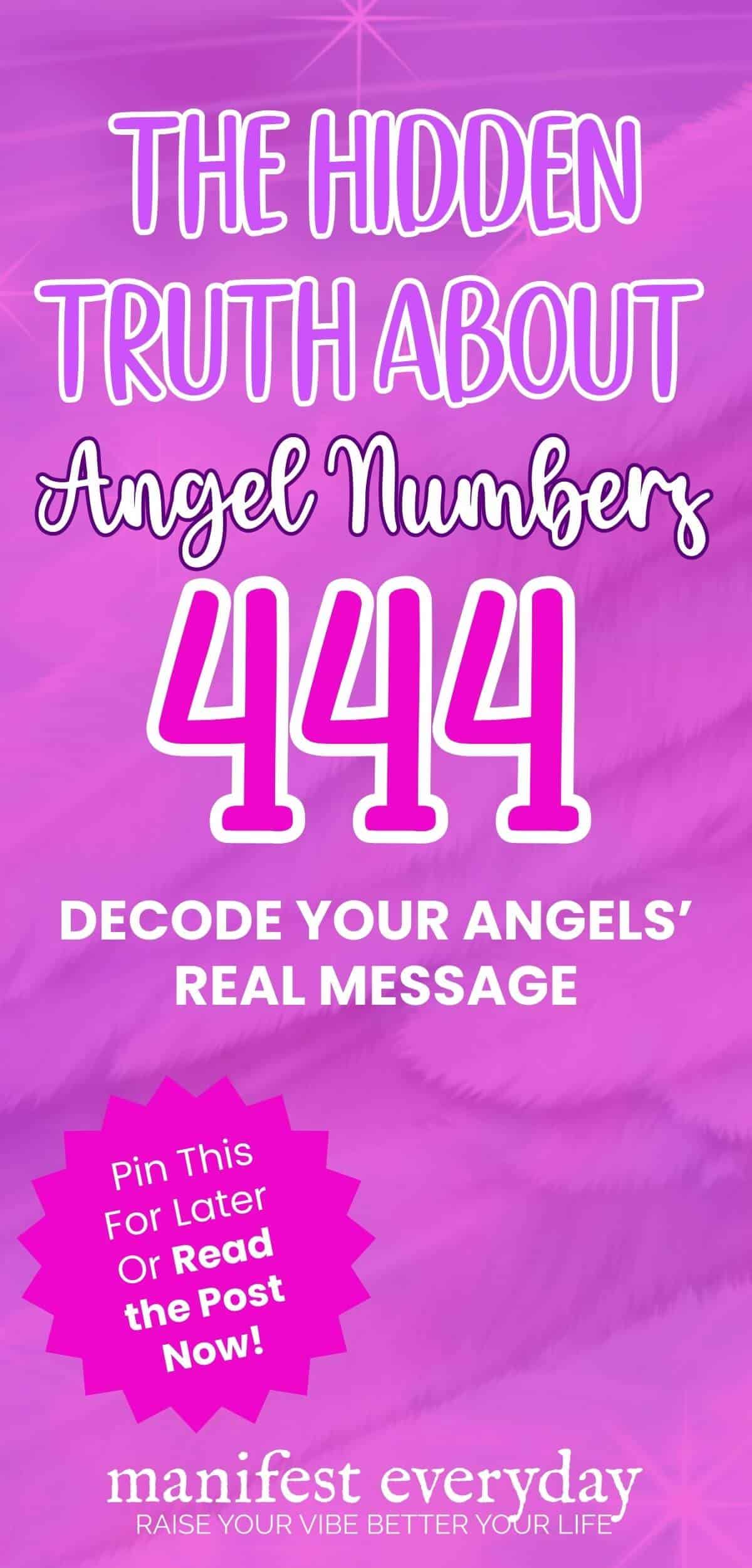 The Meaning of 444 Angel Numbers