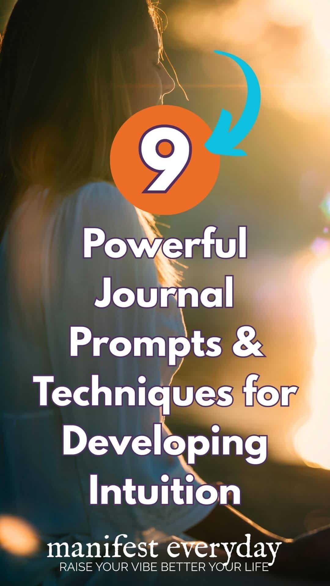 How to Develop Intuition: 9 Powerful Journal Prompts & Techniques