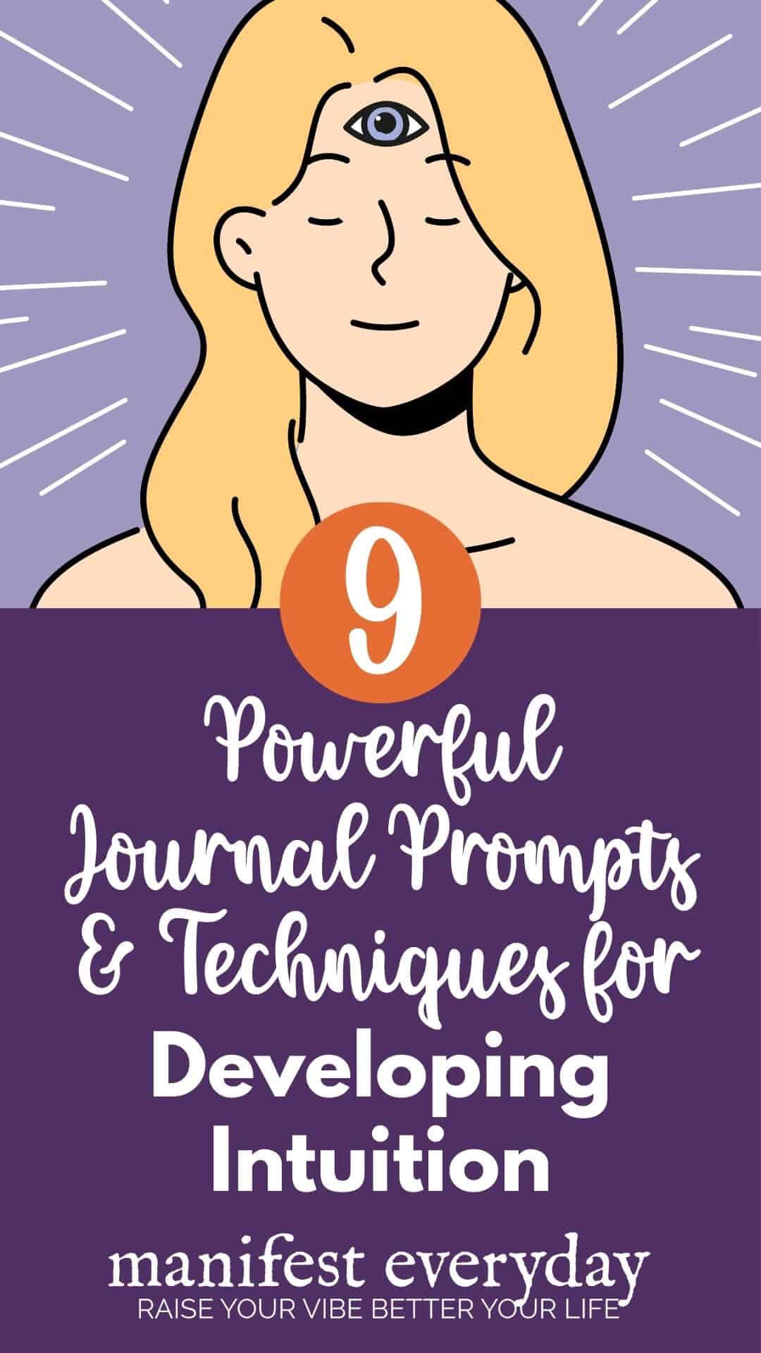 How to Develop Intuition: 9 Powerful Journal Prompts & Techniques