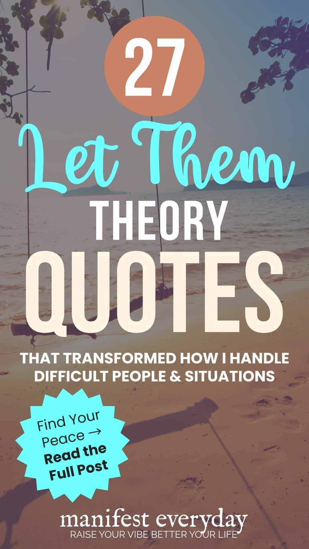 Let Them Theory Quotes to Release Control & Find Peace